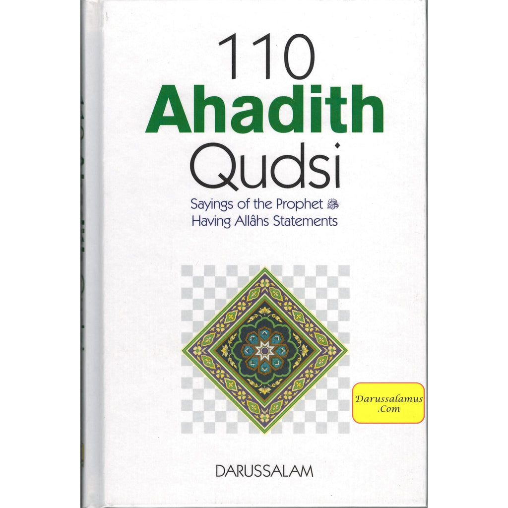 110 Hadith Qudsi By Syed Masood-ul-Hasan 9789960740843 – DARUSSALAM US