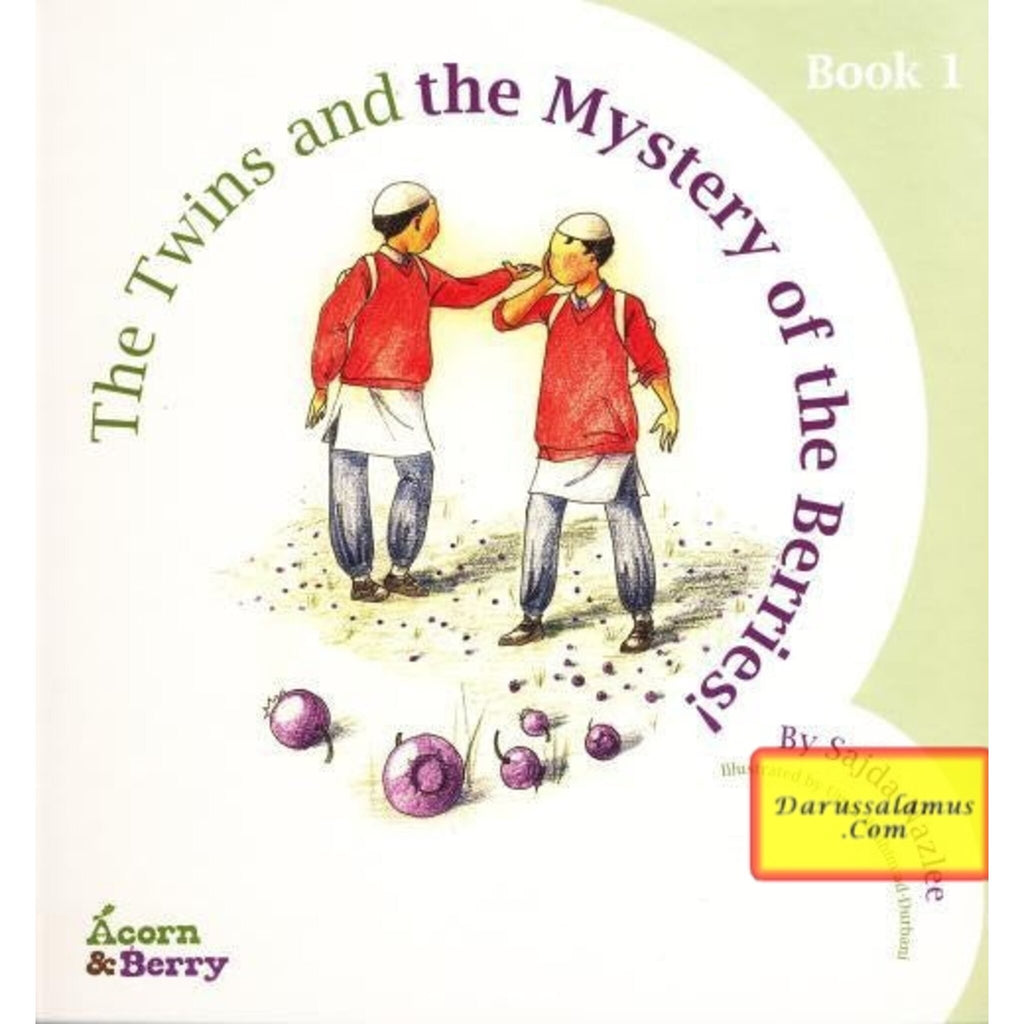 Acorn and Berry Book 1 The Twins and the Mystery Missing – DARUSSALAM US