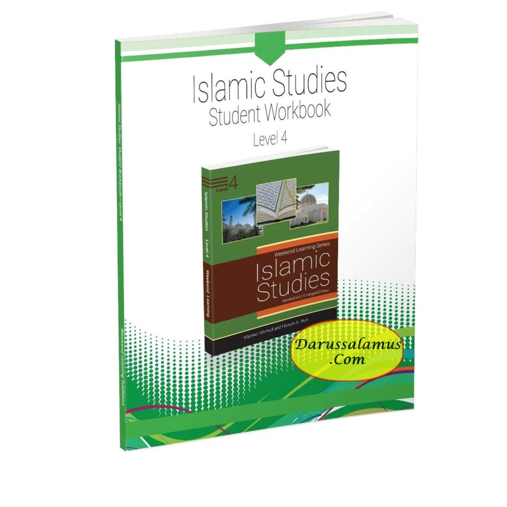 Islamic Studies Student Workbook Level 4 By Mansur Ahmed – DARUSSALAM US