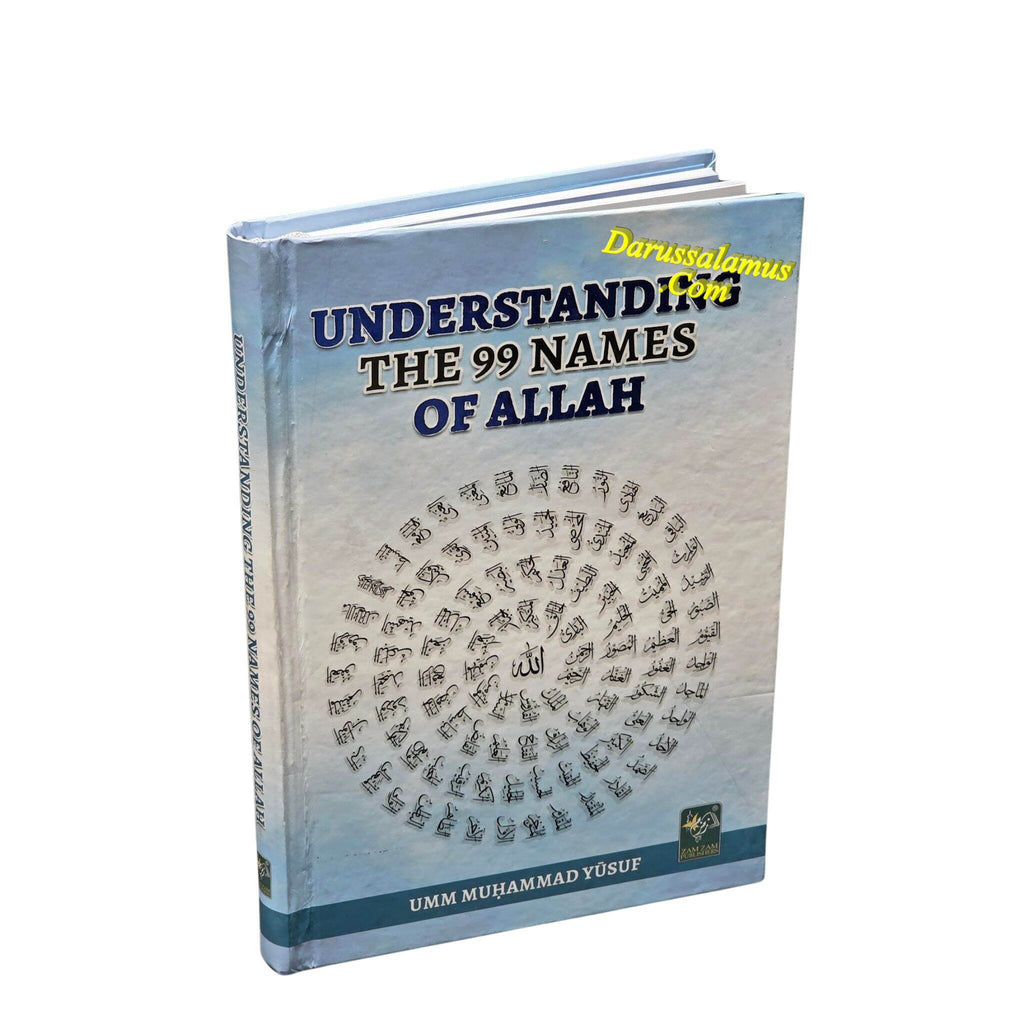 Understanding 99 Names of Allah 9789695830529 – DARUSSALAM US