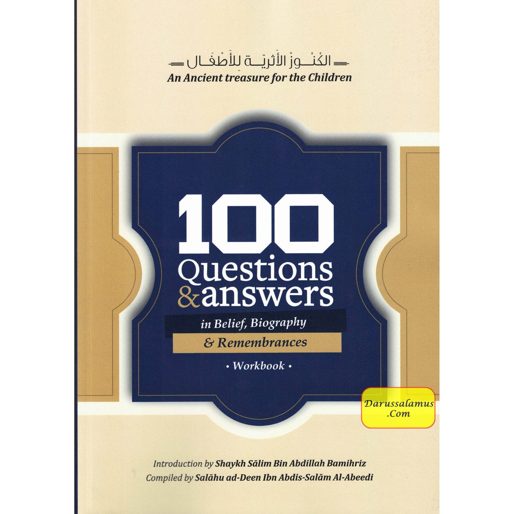 100 Questions and Answers in Belief Biography and Workbook – DARUSSALAM US