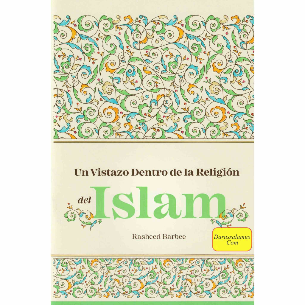A Glimpse into the Religion of Islam by Rasheed Barbee – DARUSSALAM US