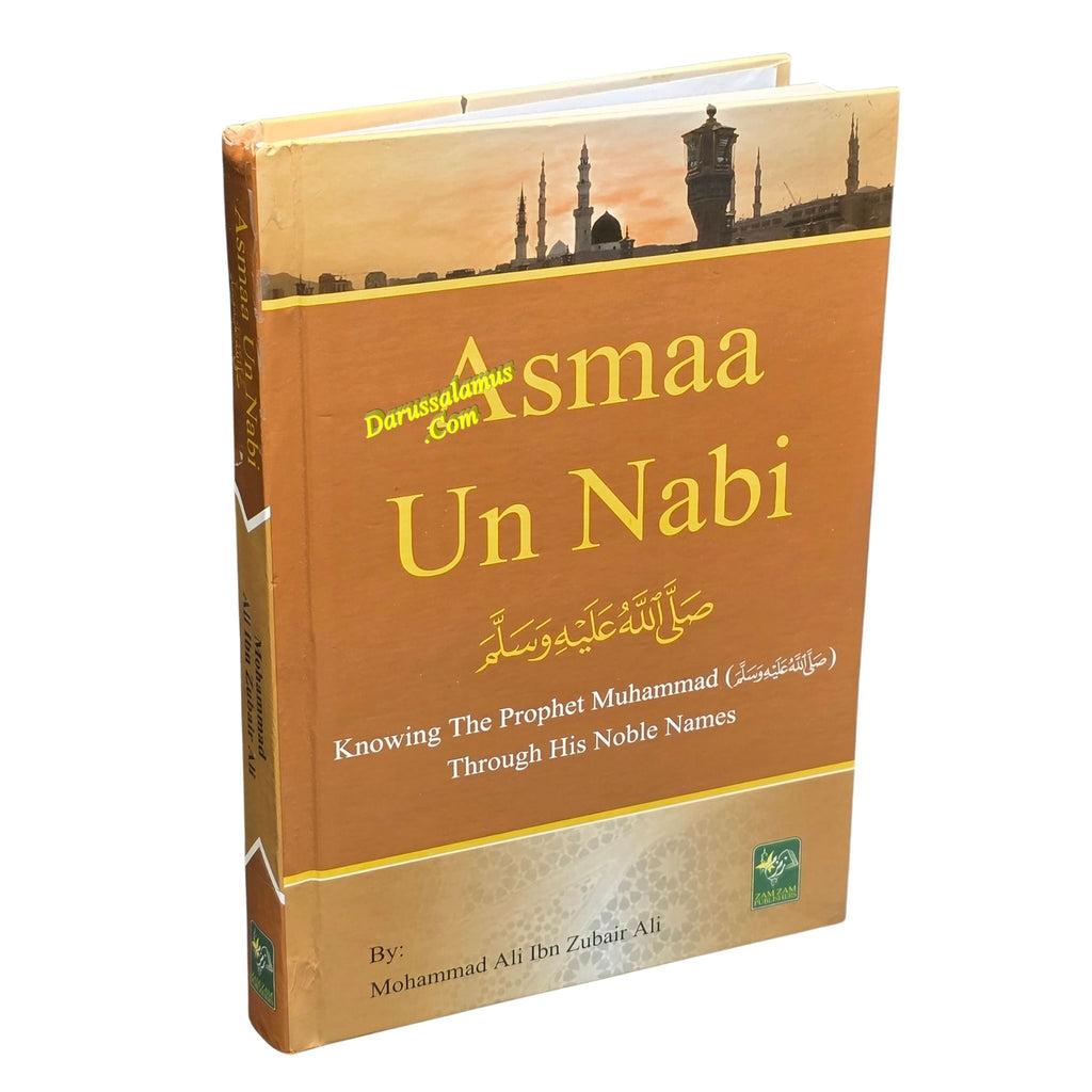 Asmaa Un Nabi by Mohammad Ali bin Zubair Ali – DARUSSALAM US