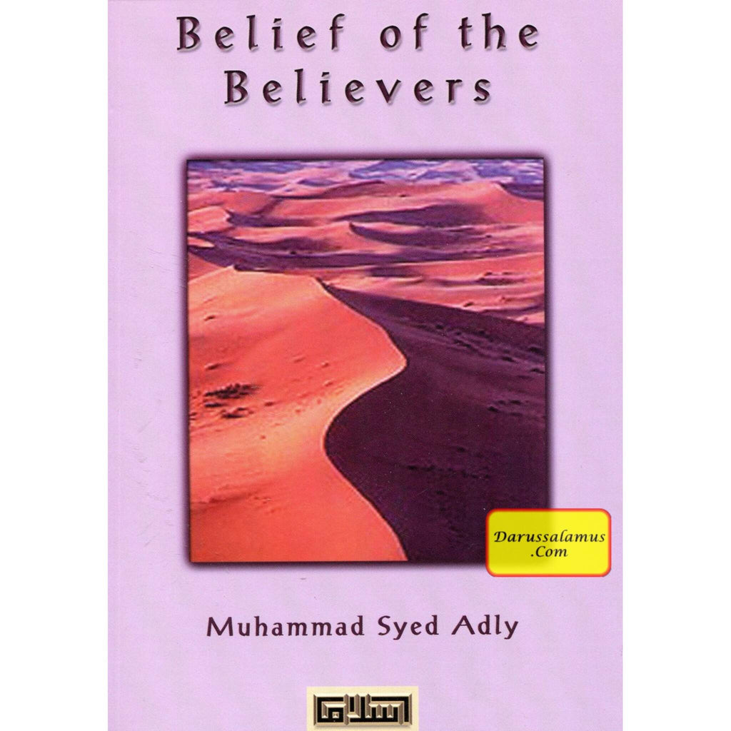 Belief of the Believer By Muhammad Syed Adly 9781902570273 – DARUSSALAM US
