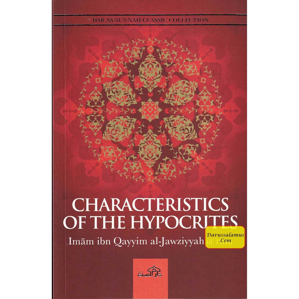 Characteristics of The Hypocrites By Ibn Qayyim al-Jawziyyah ...