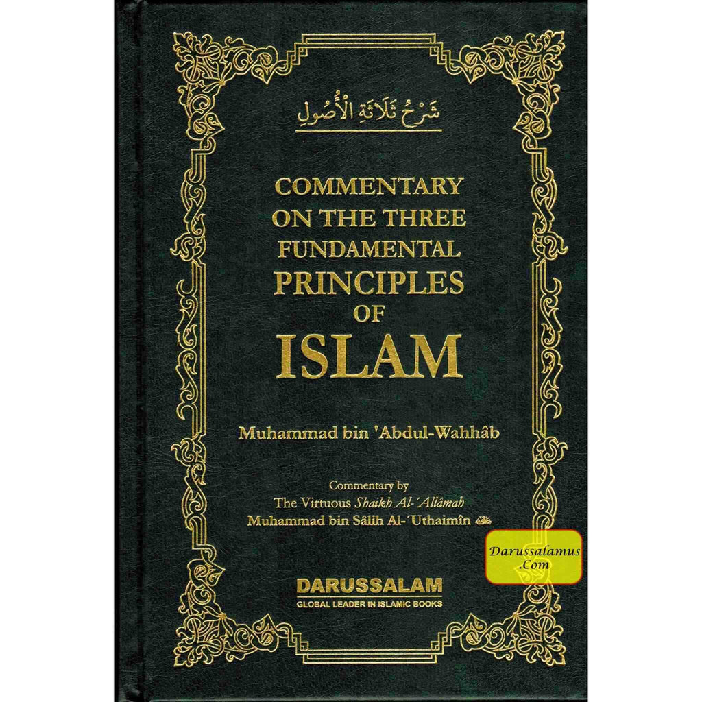 Commentary on the Three Fundamental Principles of Islam – DARUSSALAM US