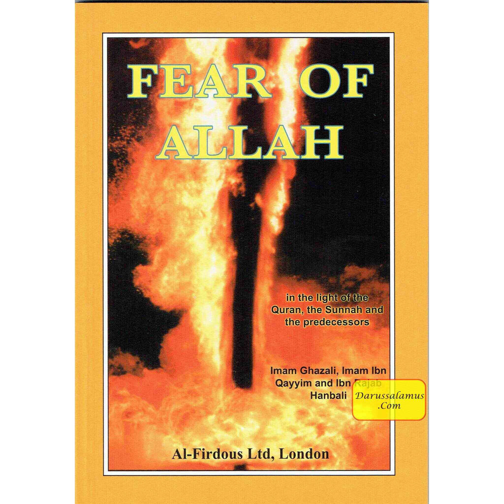 Fear Of Allah By Abu Maryam Majdi Fathi Al-Sayed – DARUSSALAM US