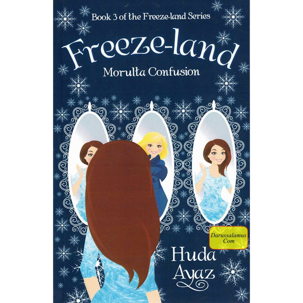Freeze-land: Morulta Confusion By Huda Ayaz 978148082687 – DARUSSALAM US