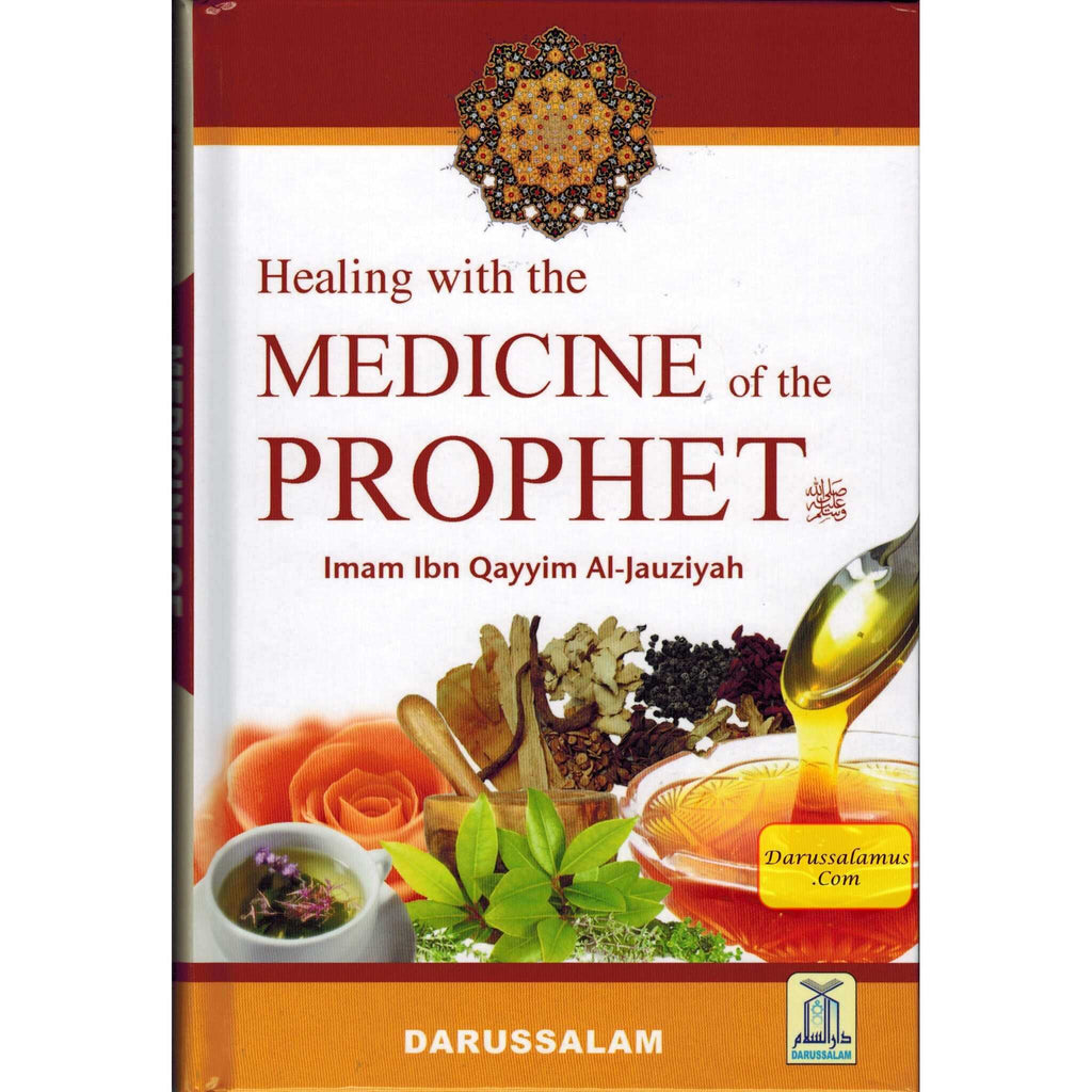 Healing With The Medicine Of The Prophet (New Colour Book) – DARUSSALAM US