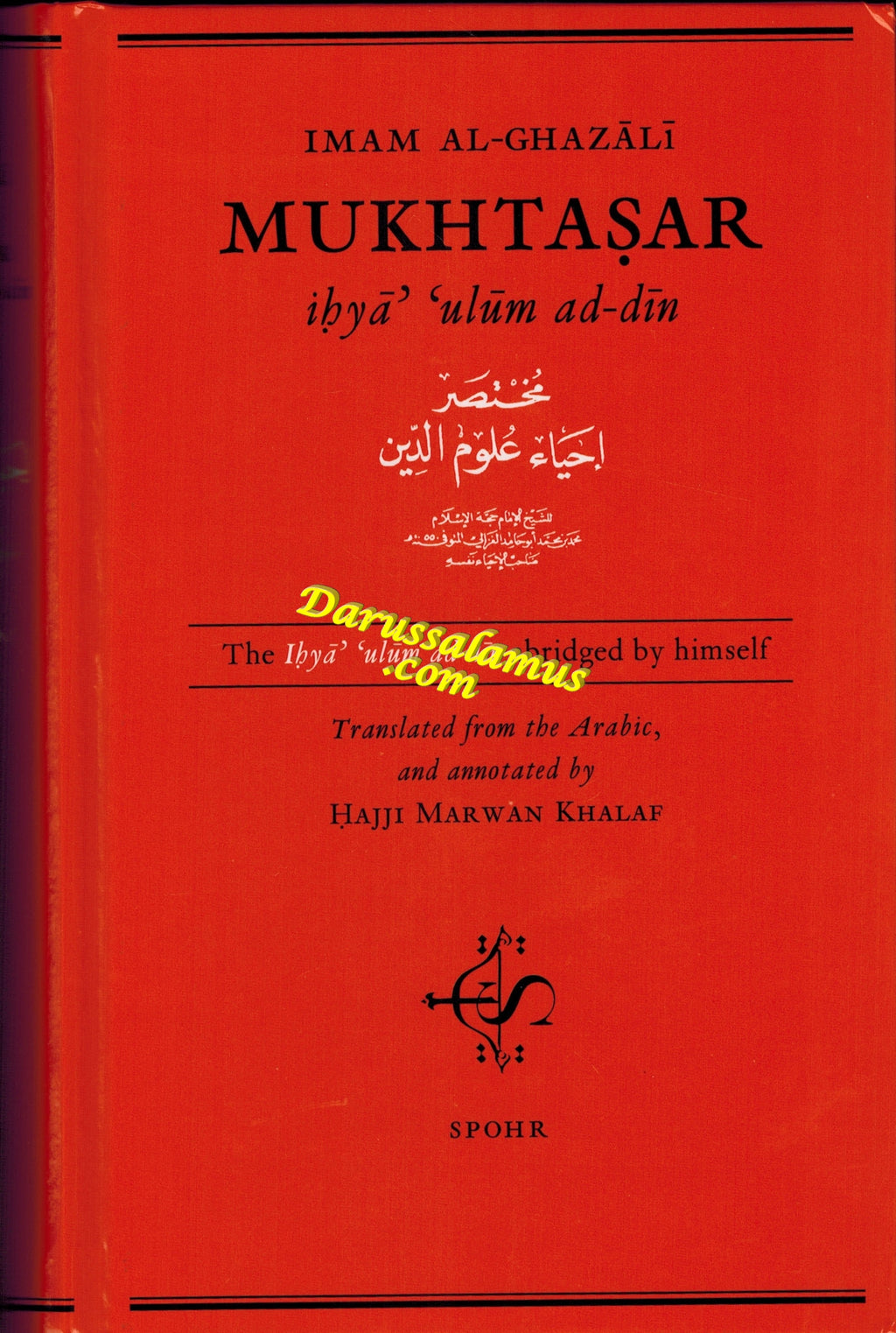 Imam Al-ghazali Mukhtasar Ihya Ulum Ad-din Imam Al-ghazali – DARUSSALAM US