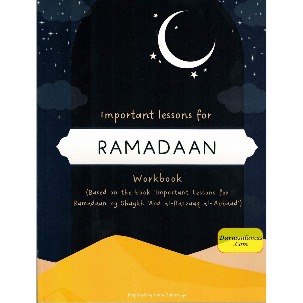 Important Lessons For Ramadan Workbook Hikmah Publishers – DARUSSALAM US