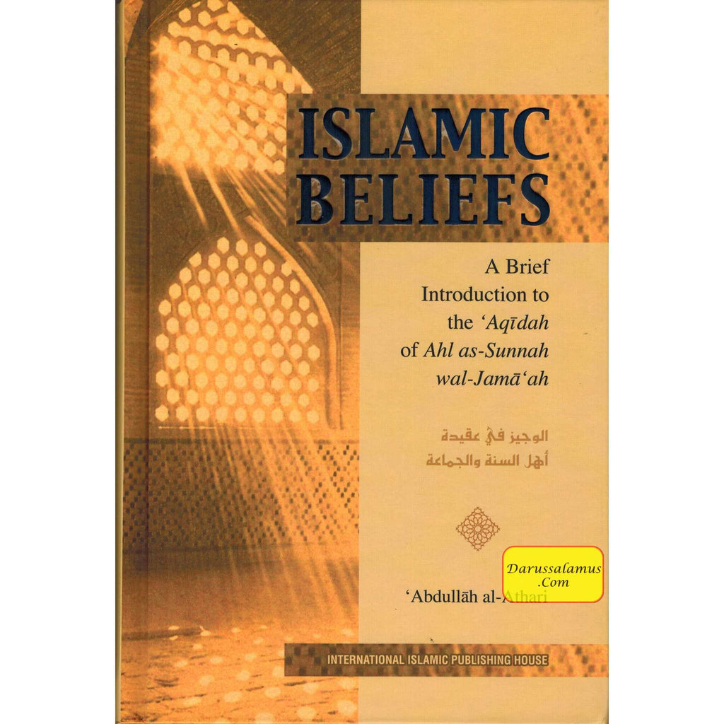 Islamic Beliefs A Brief Introduction to the Aqeedah sunnah – DARUSSALAM US