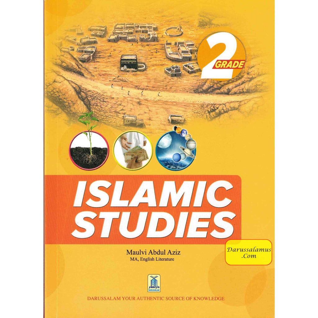 Islamic Studies Grade 2 By Maulvi Abdul Aziz Darussalam – DARUSSALAM US