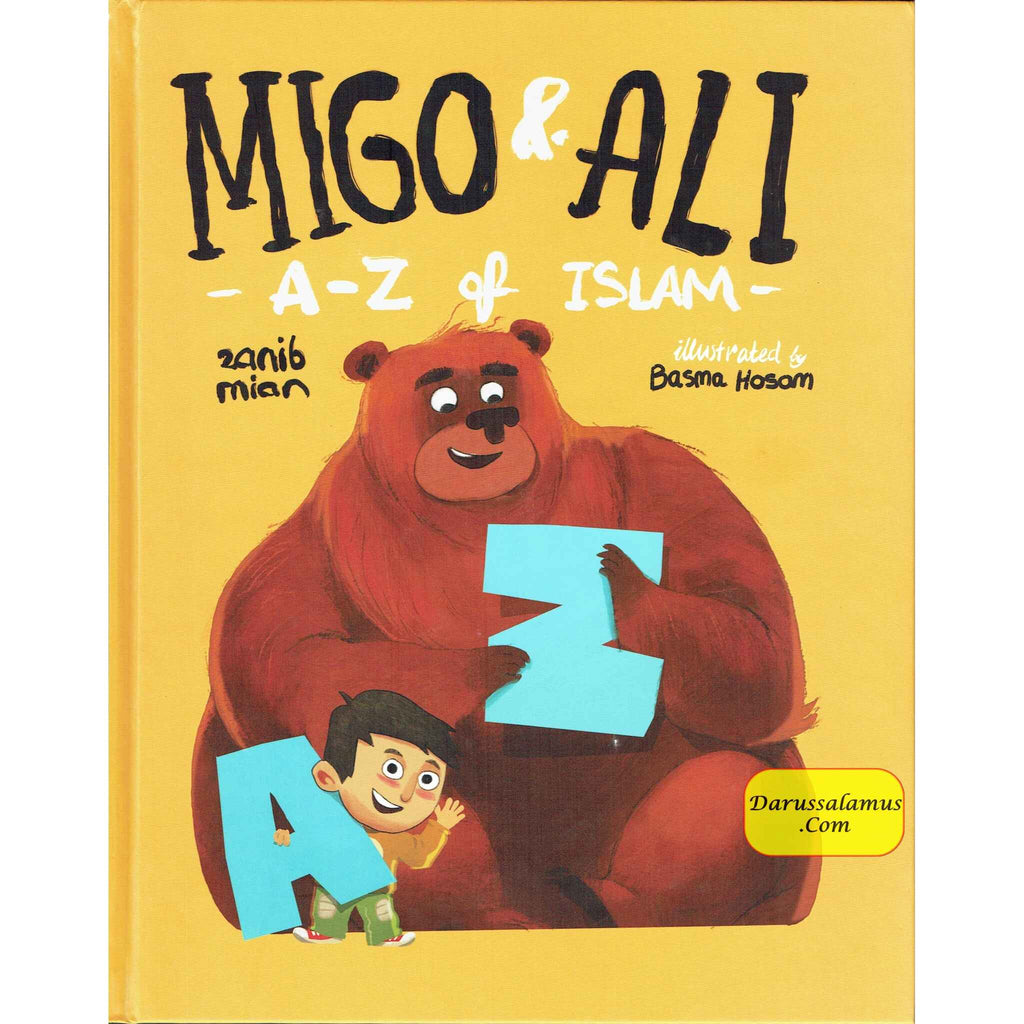 Migo & Ali : A-Z of Islam By Zanib Mian Book for KIds – DARUSSALAM US