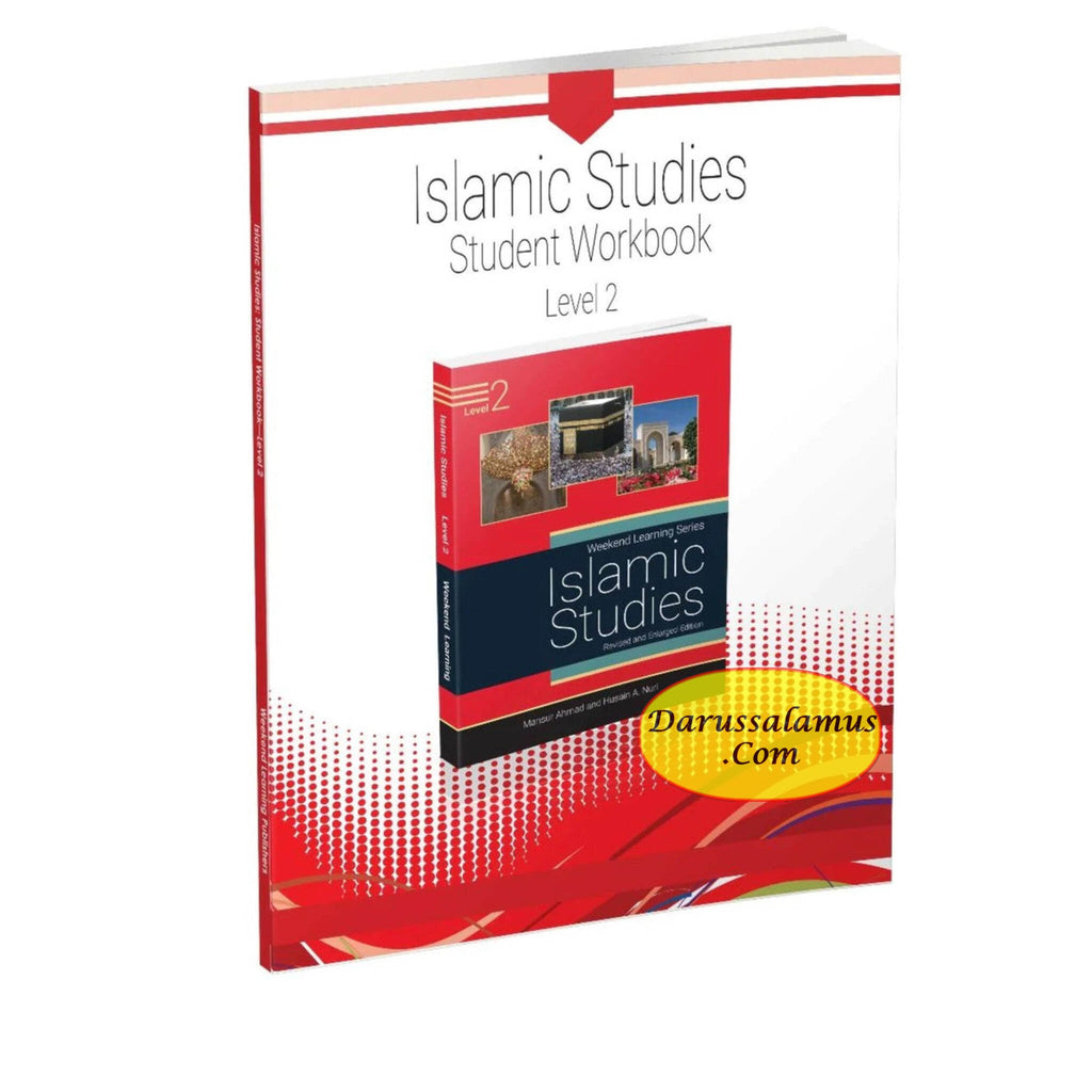 Islamic Studies Level 2 Workbook By Husain A Nauri – DARUSSALAM US