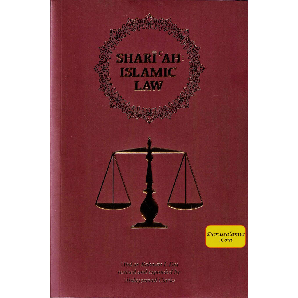 Shariah Islamic Law PB By Abd Ar-Rahman I Doi 9781842000854 – DARUSSALAM US