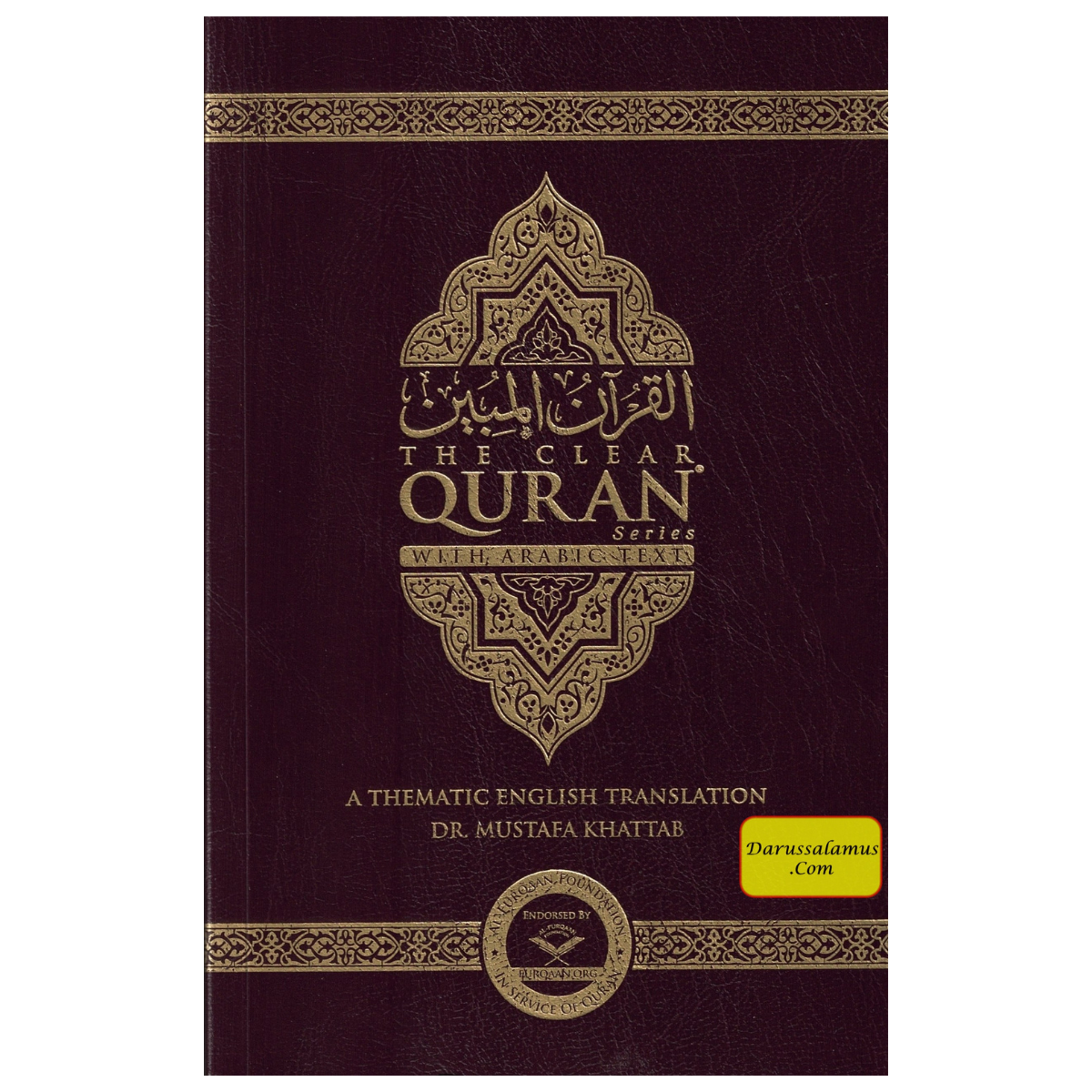 The Clear Quran with Arabic Text Flexible Cover – DARUSSALAM US