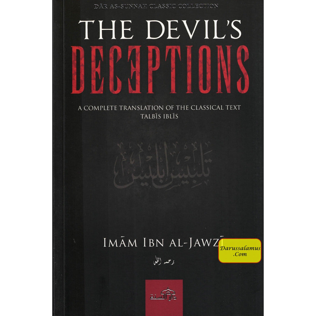 The Devil's Deception (Talbis Iblis) By Imam Ibn Al-Jawzi – DARUSSALAM US