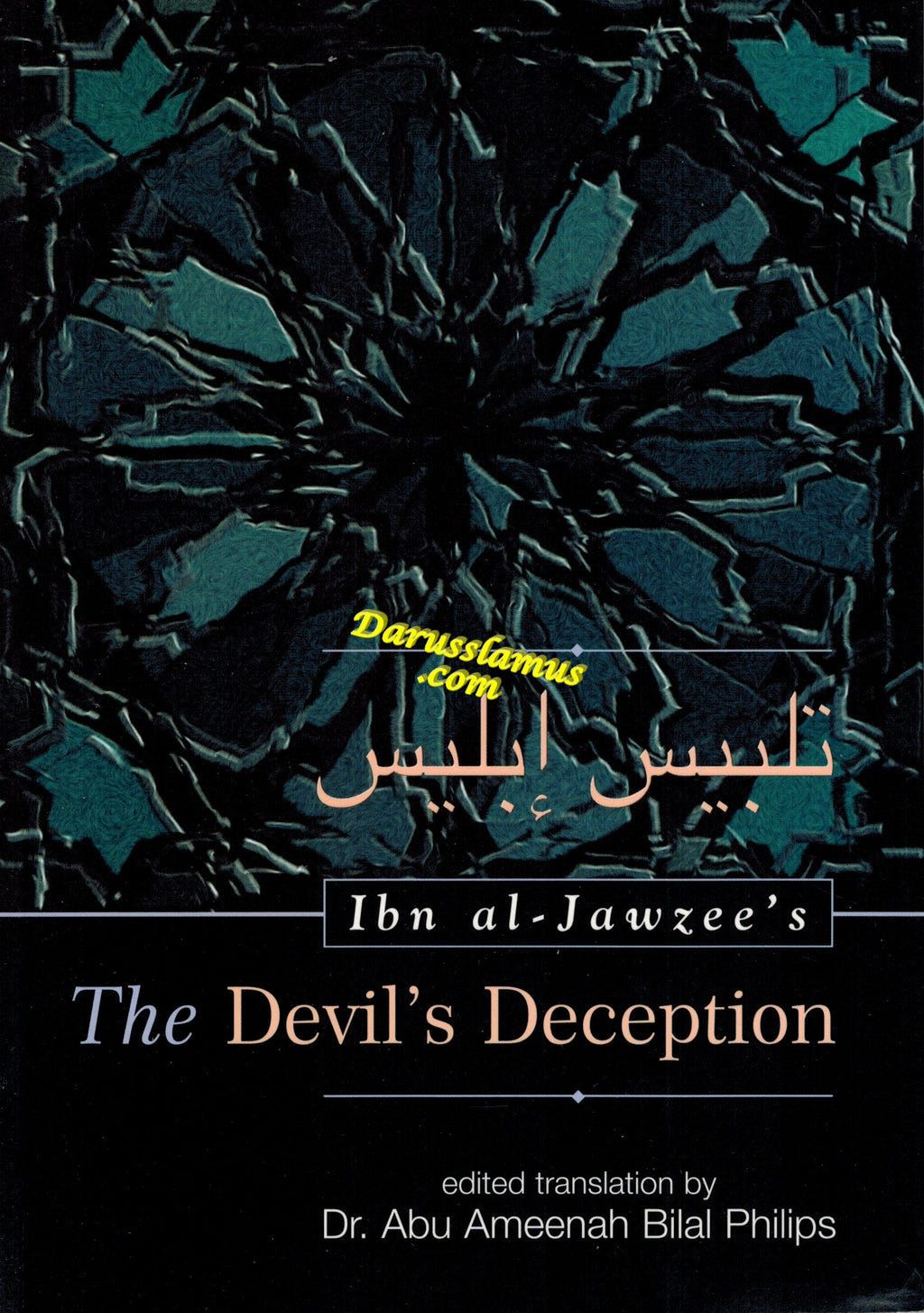 The Devil's Deception By Imam Ibn Al Jawzi 9781898649200 – DARUSSALAM US
