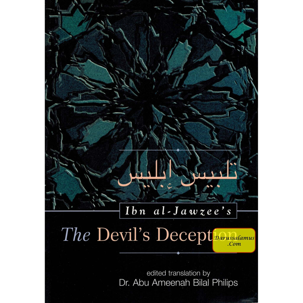 The Devil's Deception By Imam Ibn Al Jawzi 9781898649200 – DARUSSALAM US