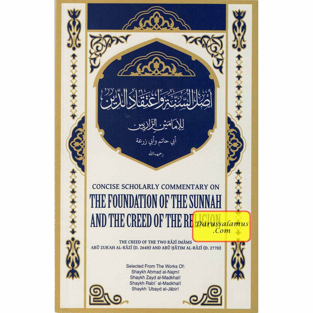 The Foundation of The Sunnah Creed of The Religion Selected – DARUSSALAM US