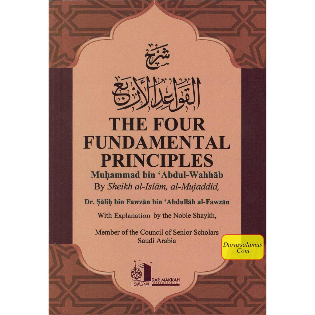 The Four Fundamentals Principles By Muhammad Abdul Wahhab – DARUSSALAM US