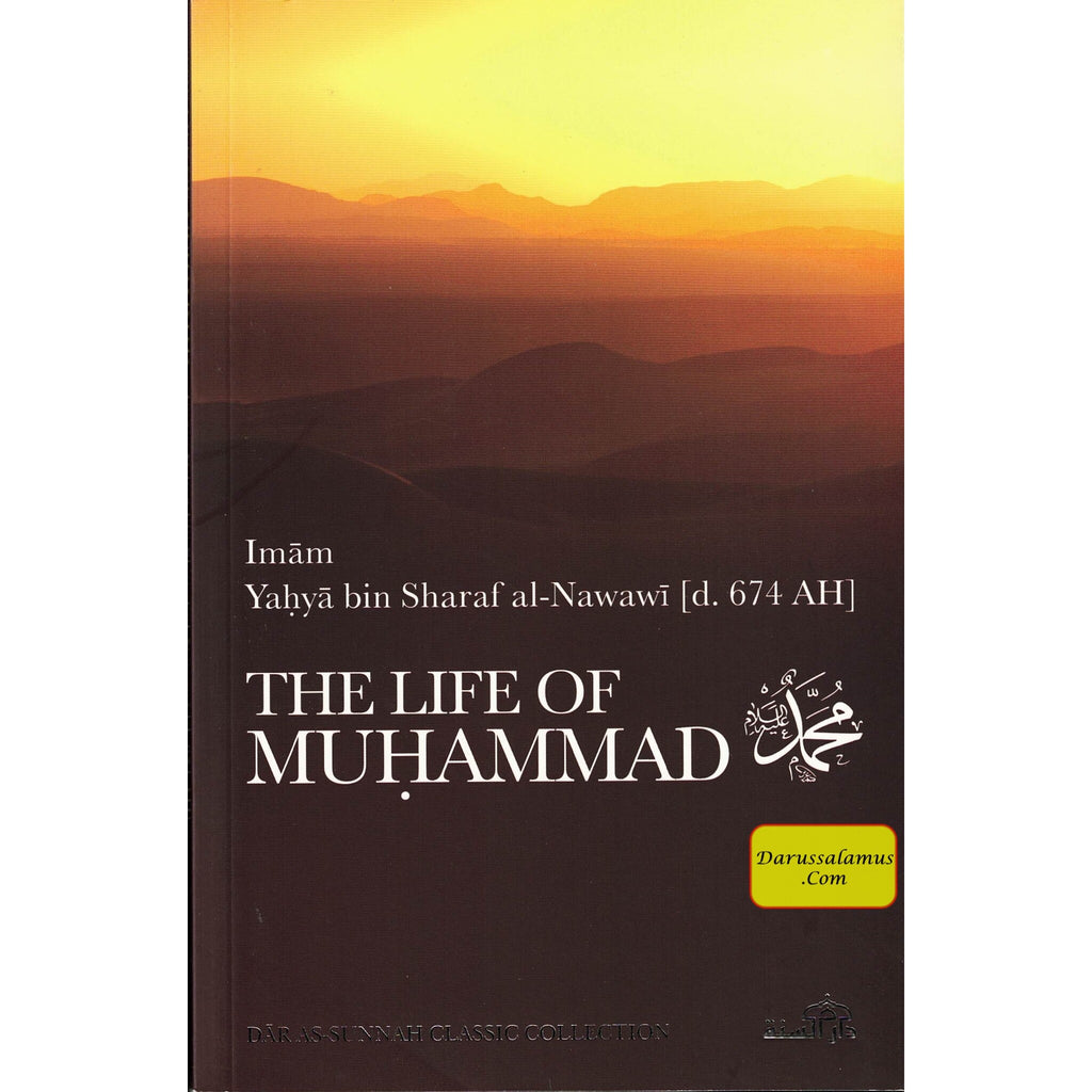 The Life of the Muhammad, Messenger By Imam an-Nawawi – DARUSSALAM US