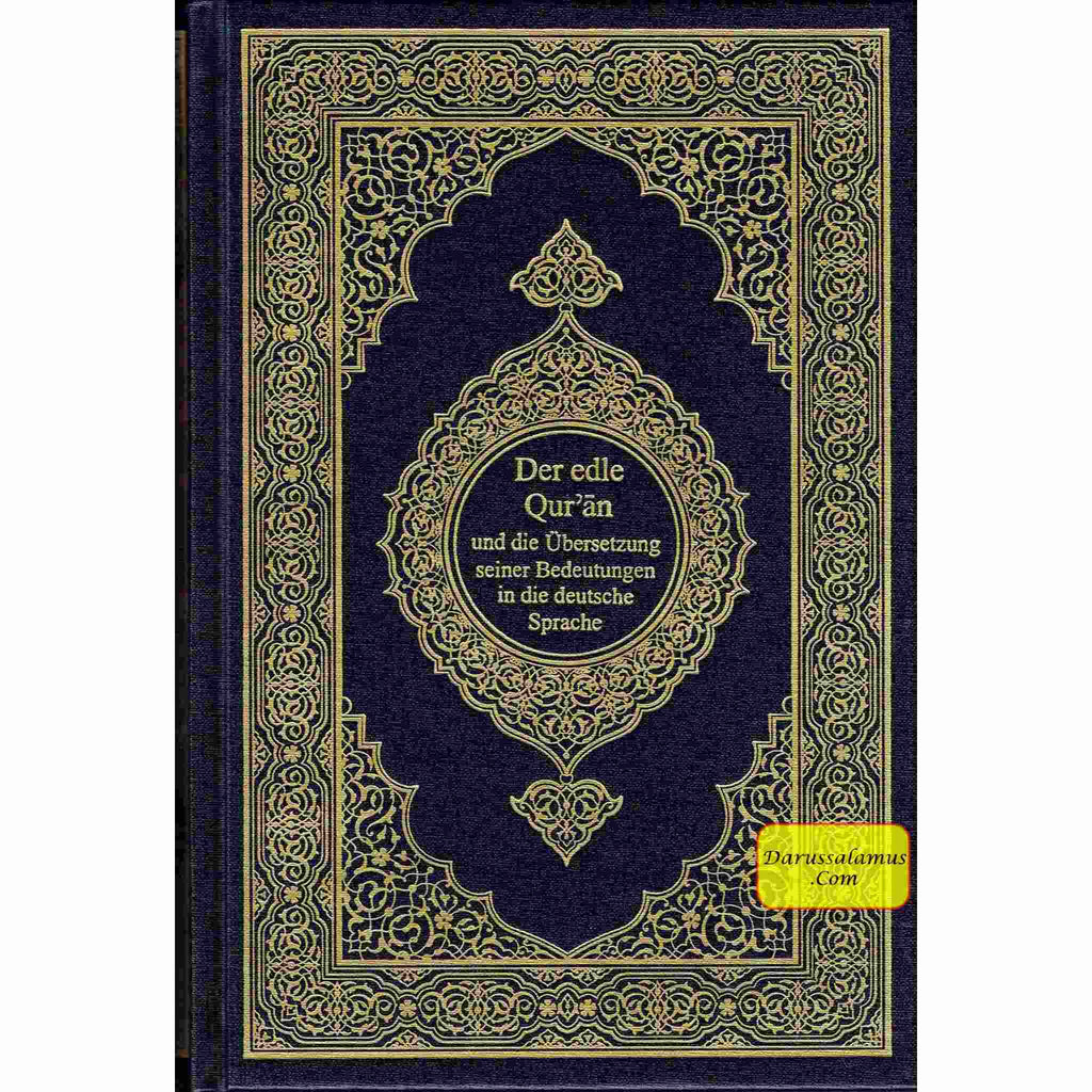 The Noble Quran In German Language (Deutsch Sprache) – DARUSSALAM US
