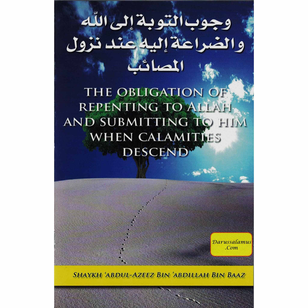 The Obligation of Repenting to Allah and Submitting to Him – DARUSSALAM US