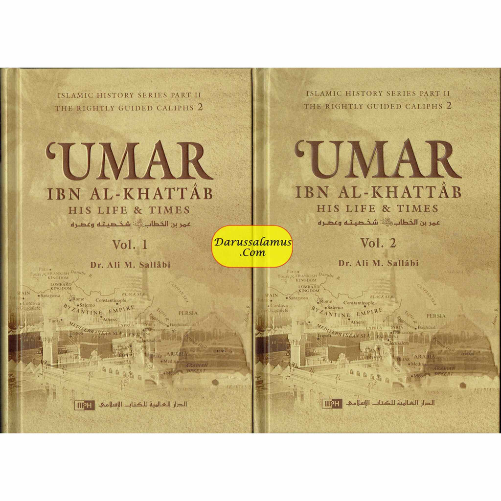 Umar Ibn Al Khattab His Life & Times 2 Volumes Set – DARUSSALAM US