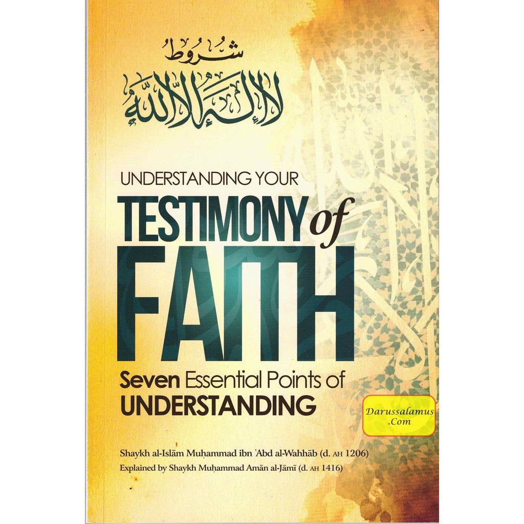 Understanding Your Testimony Of Faith Seven Essential Points ...