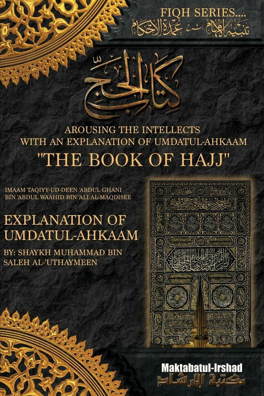 The Book Of Hajj By Shaykh Muhammad Bin Salih al-Uthaymin – DARUSSALAM US