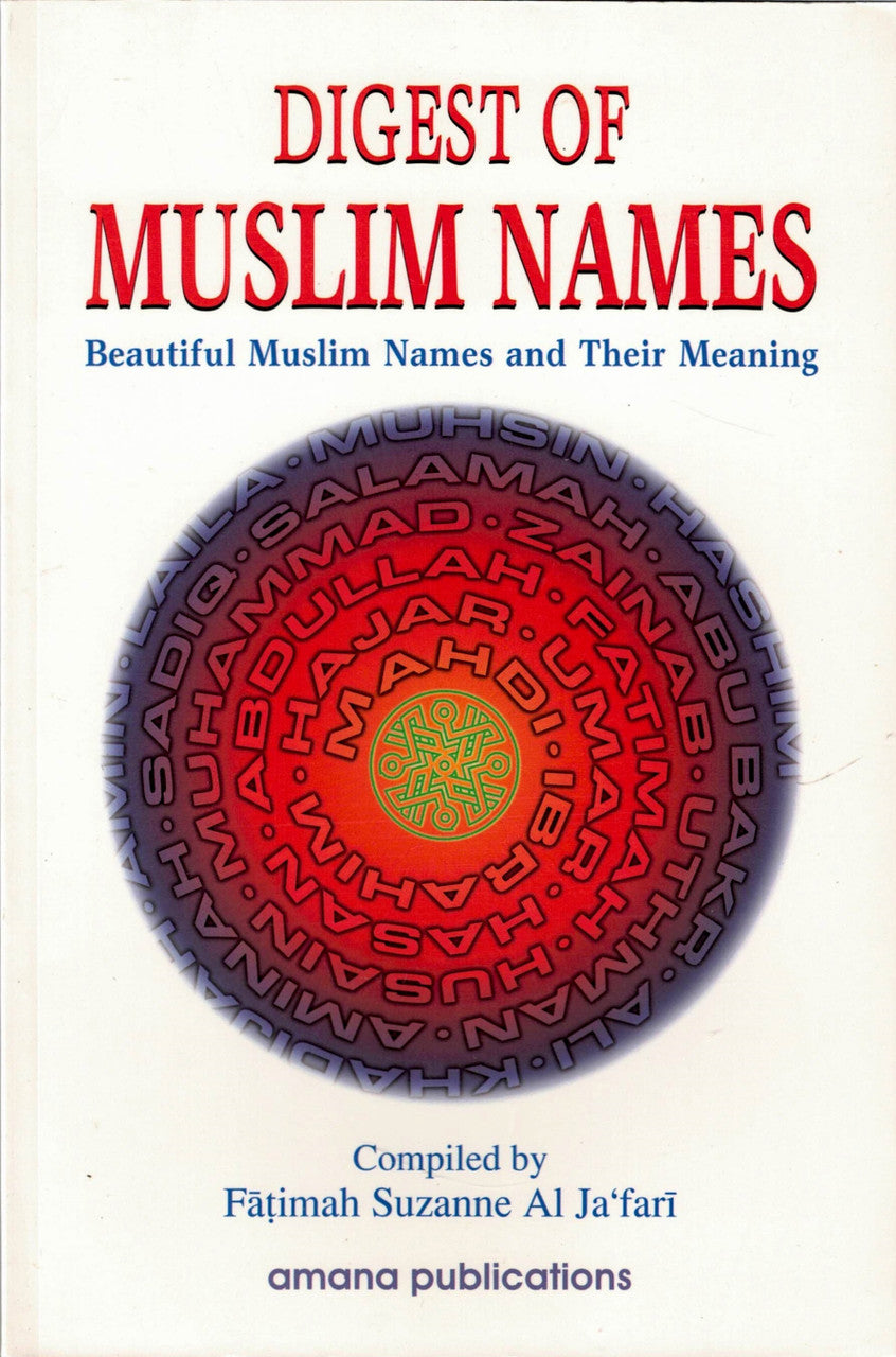 Digest of Muslim Names Beautiful Muslim Names Their Meaning – DARUSSALAM US