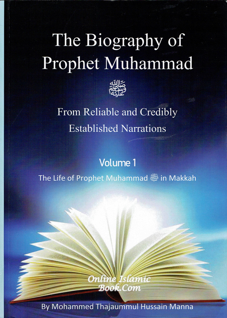 The Biography of Prophet Muhammad – DARUSSALAM US